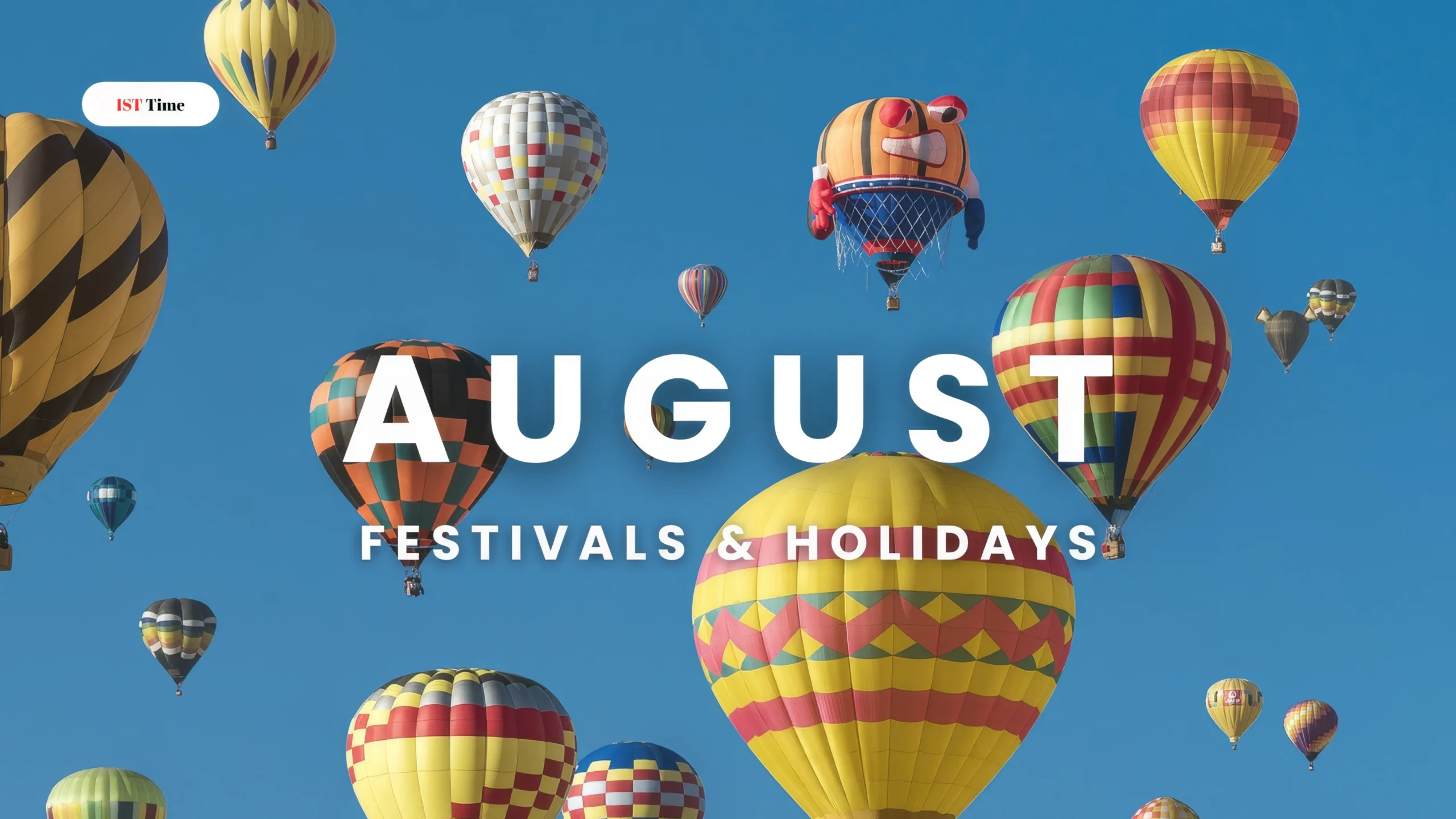 August 2025 Calendar Important Days Festivals And Holidays 